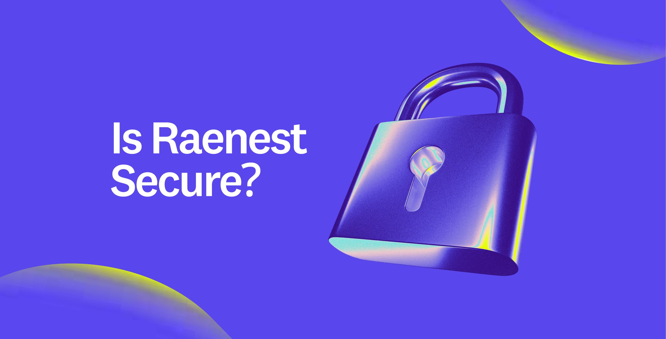 Raenest 2.0