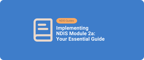 Understanding NDIS Module 2a for Behaviour Support