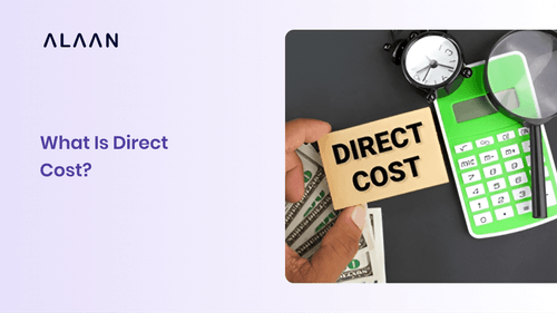 What Is Direct Cost? How It Differs from Other Expenses in Your Business