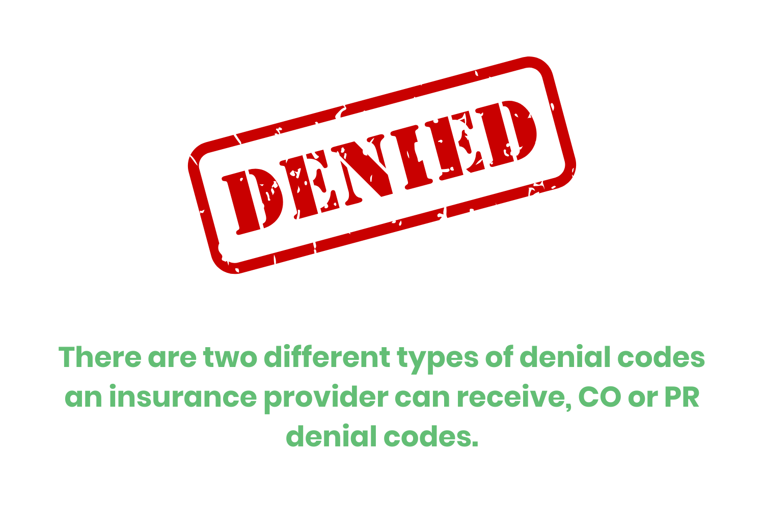CO 24 Denial Code: Reason Code, Explanation, and Resolution - Saasfy X ...