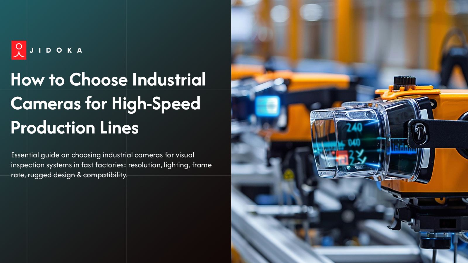 How to Choose Best Visual Inspection System for High‑Speed Production Lines