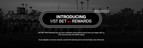 1/ST BET PRO | Rewards Program