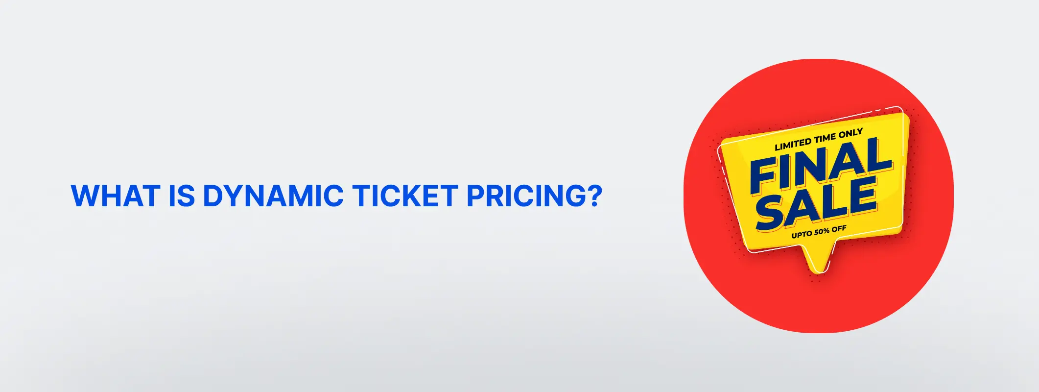 All You Need to Know About Dynamic Ticket Pricing in Tours