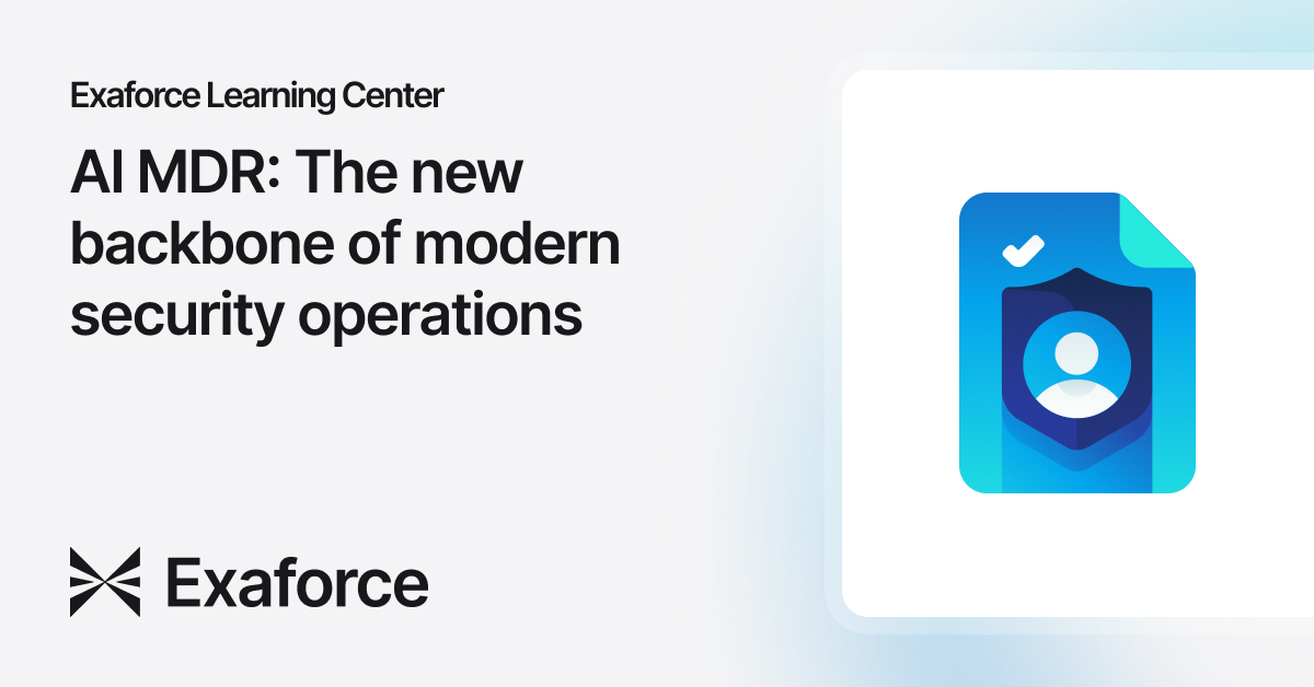 Exaforce Learning Center | AI MDR: The new backbone of modern security operations