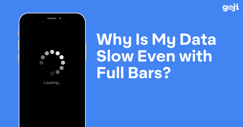 Why Is My Data Slow Even with Full Bars? (And How to Fix It)