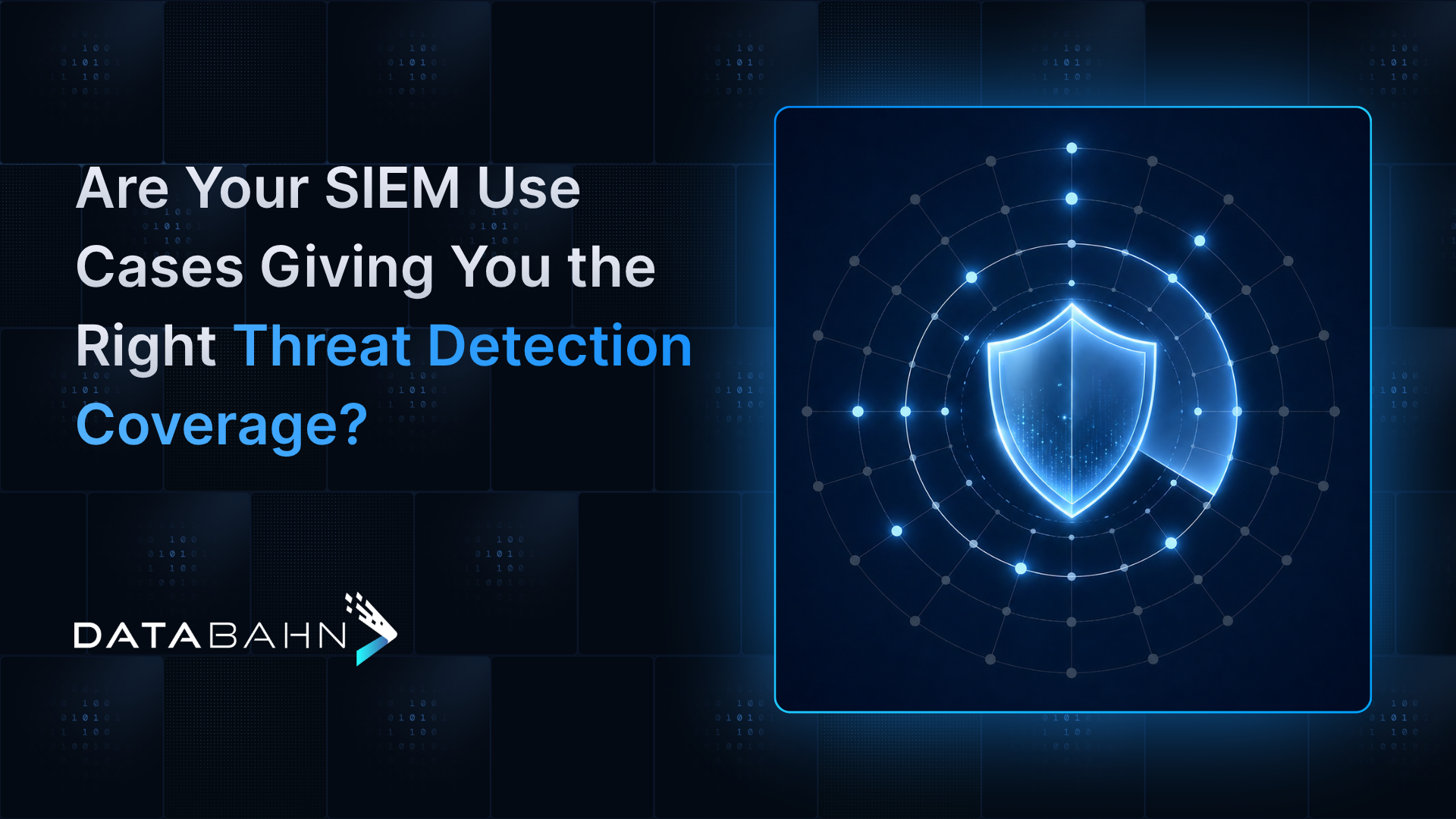 Are Your SIEM Use Cases Giving You the Right Threat Detection Coverage ...