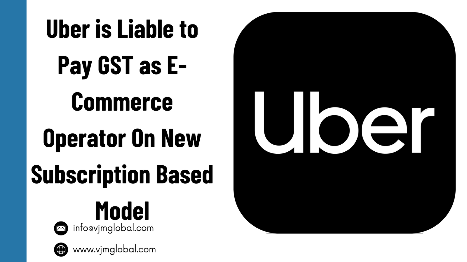 Uber is Liable To Pay GST as E-commerce Operator On New Subscription ...