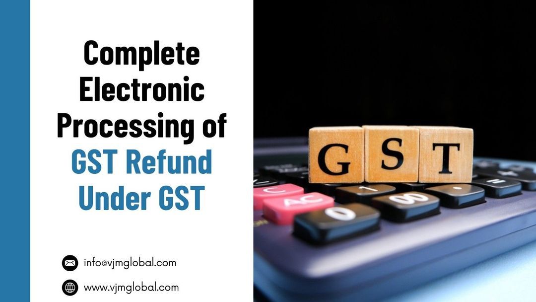 GST refund procedure | Complete Guideline for ITC refund under GST