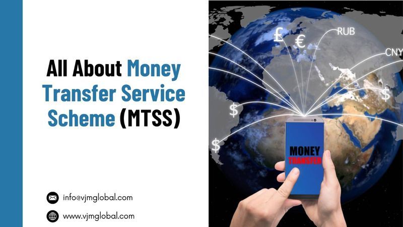 All About Money Transfer Service Scheme (MTSS) FEMA
