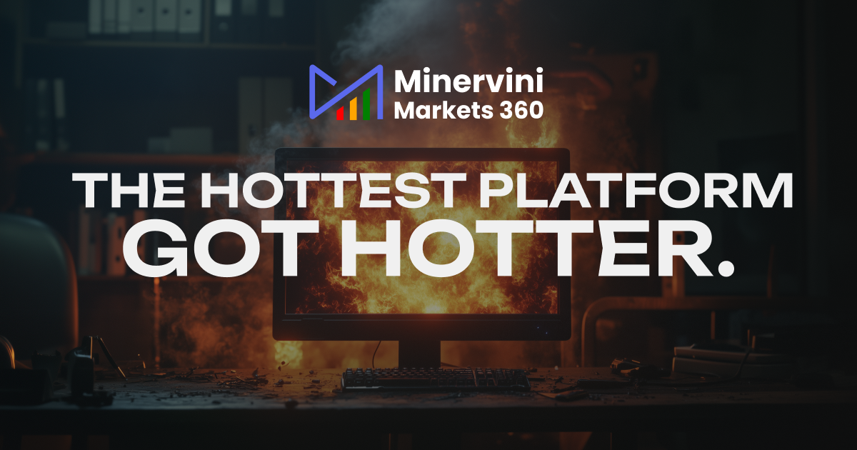 Minervini Markets 360