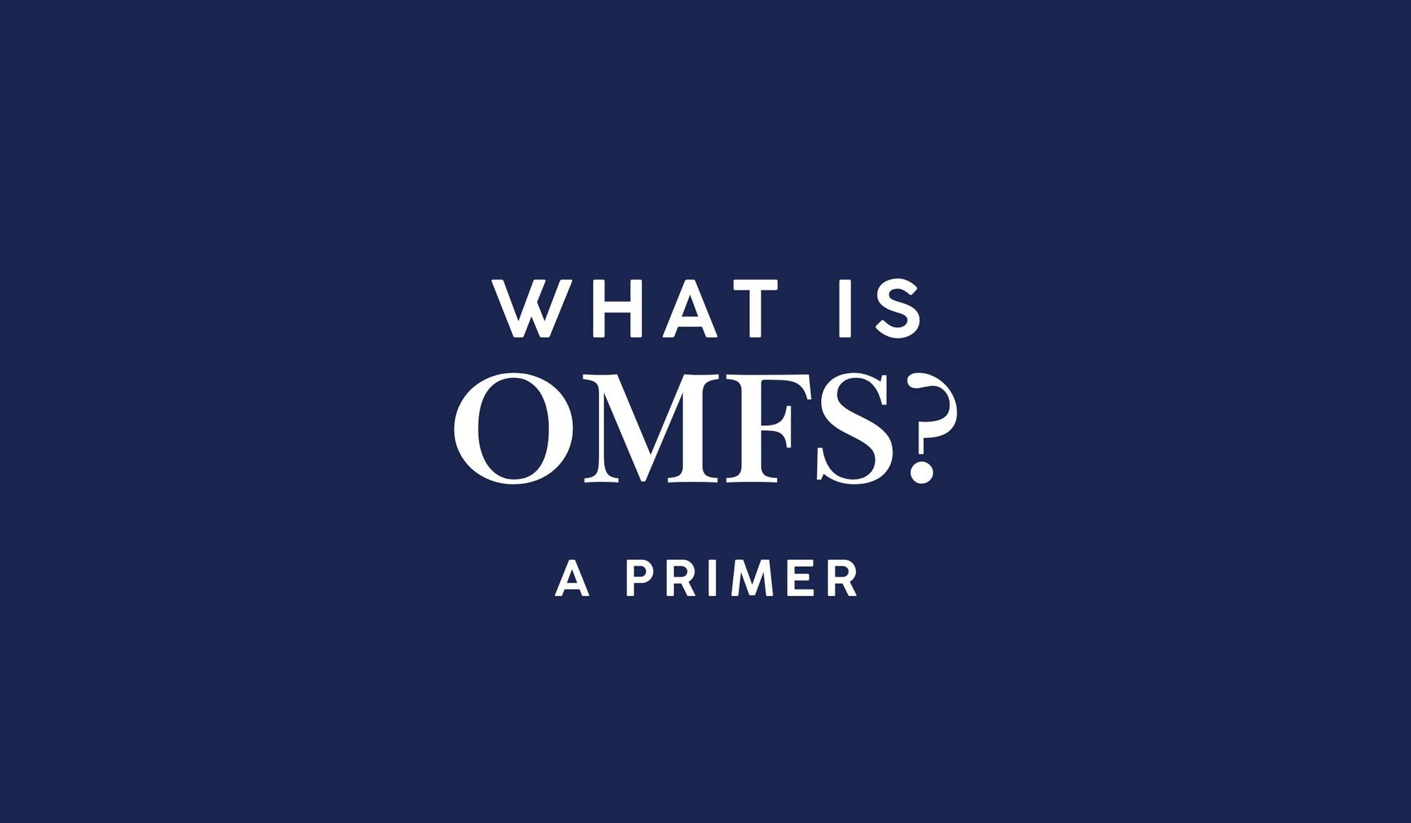 What Is OMFS by Claudia Dukler, D.D.S. | Hippocratic Collective