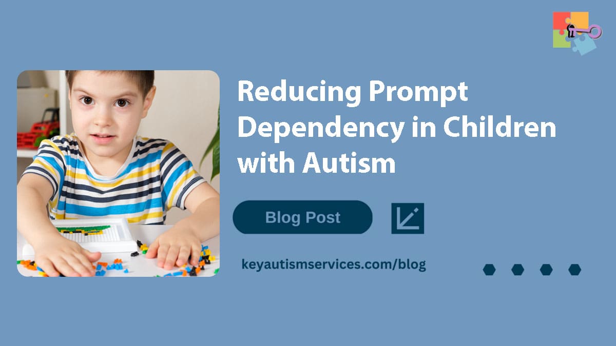 Key Autism Services Blog | ABA Insights, Tips & Family Resources