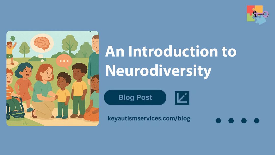 An Introduction to Neurodiversity | Key Autism Services