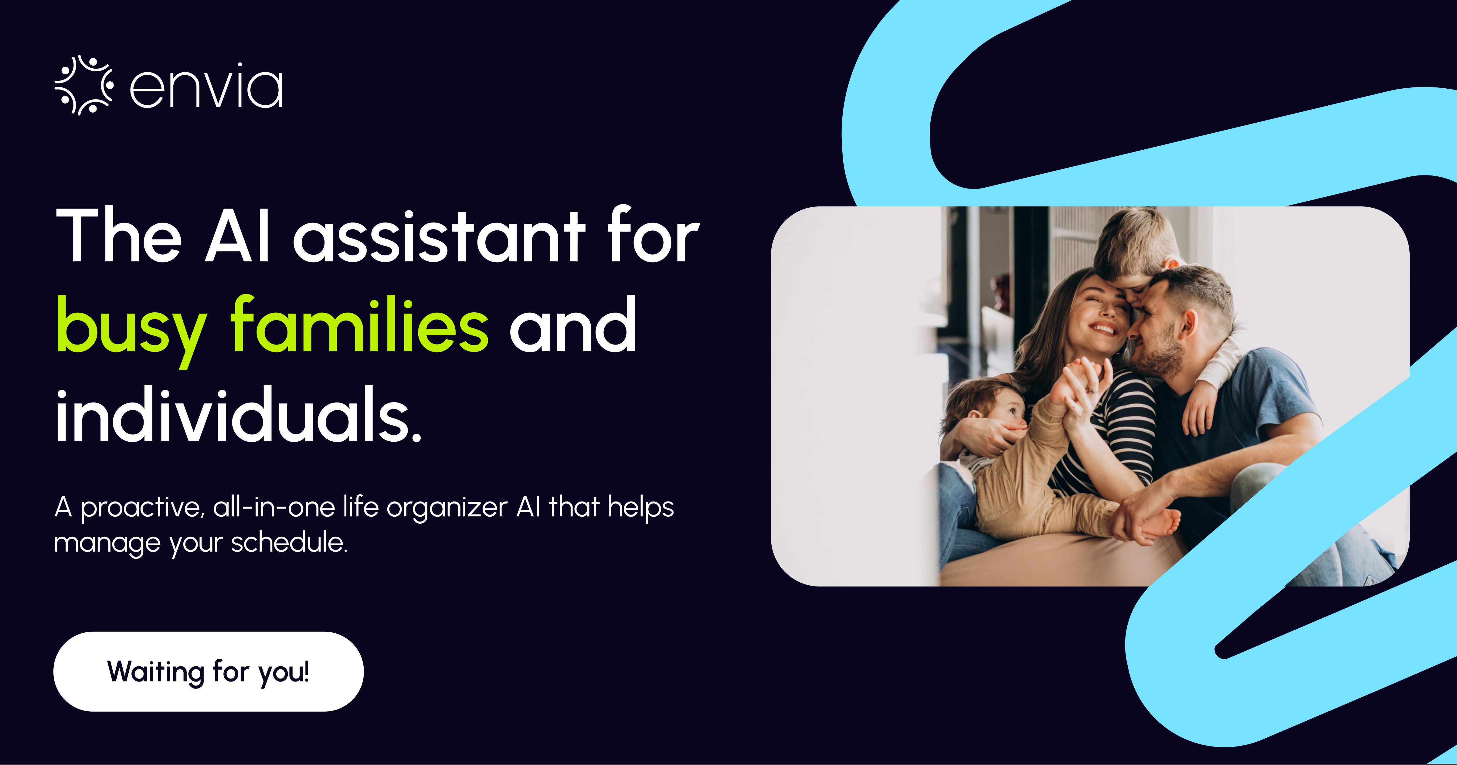 Envia – AI Family Organizer App for Busy Parents & Families