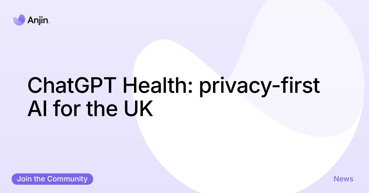 ChatGPT Health: privacy-first AI for the UK | Anjin AI Insights
