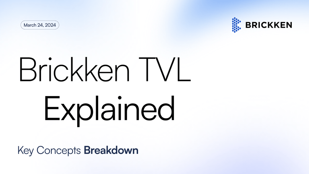 Brickken’s TVL - Explained