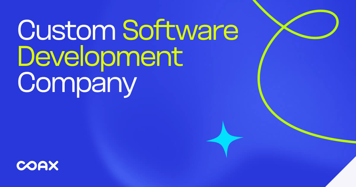 Custom software development company | COAX Software
