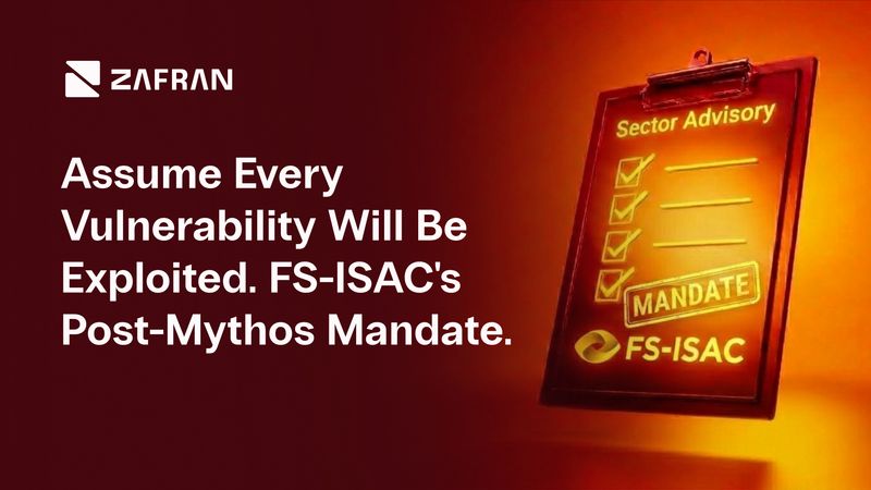 Assume Every Vulnerability Will Be Exploited. FS-ISAC's Post-Mythos ...