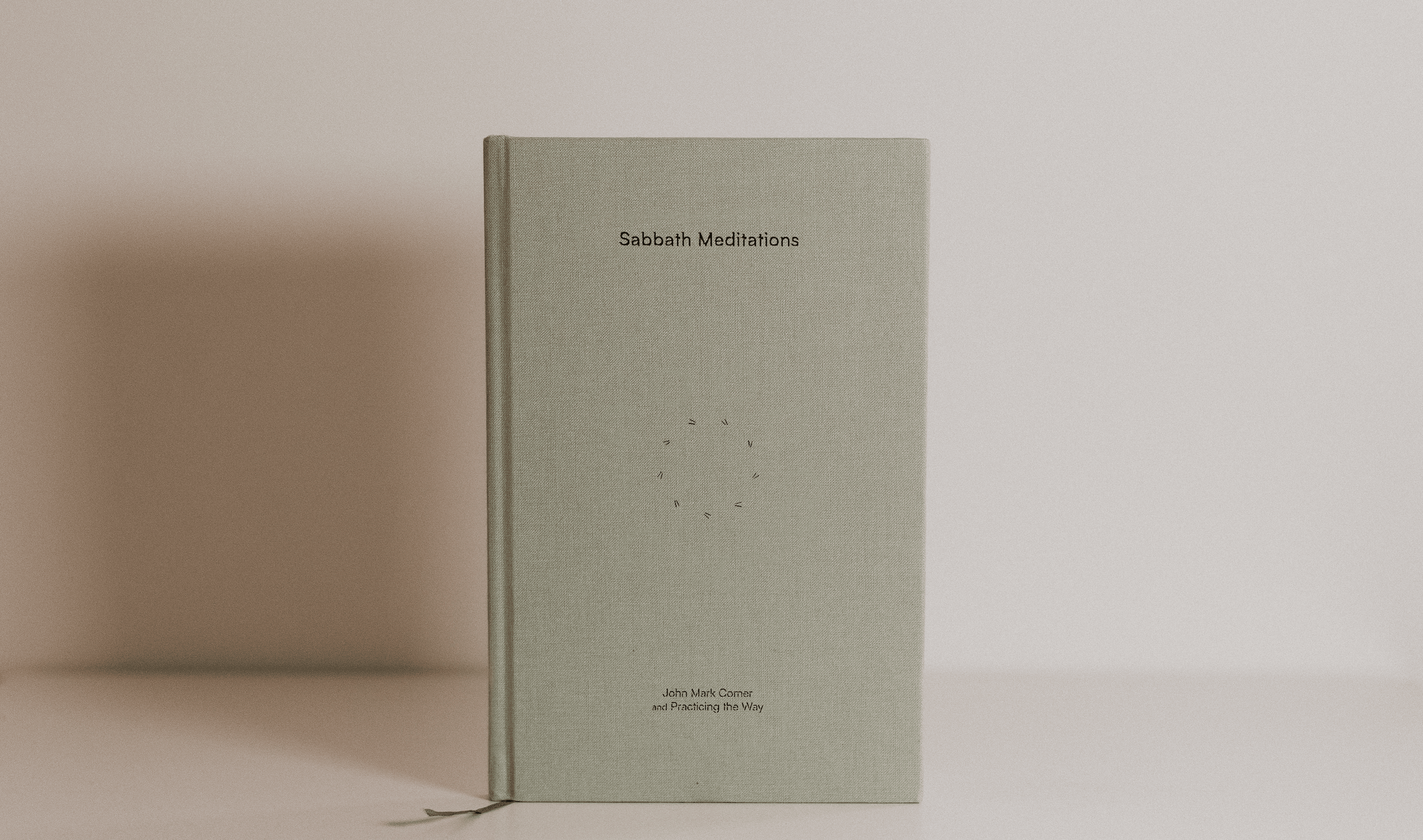 Practicing the Way — Sabbath Meditations