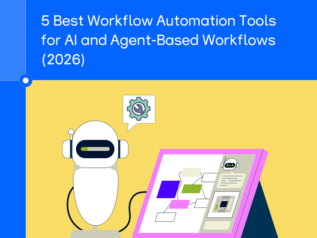 5 Best Workflow Automation Tools for AI and Agent-Based Workflows