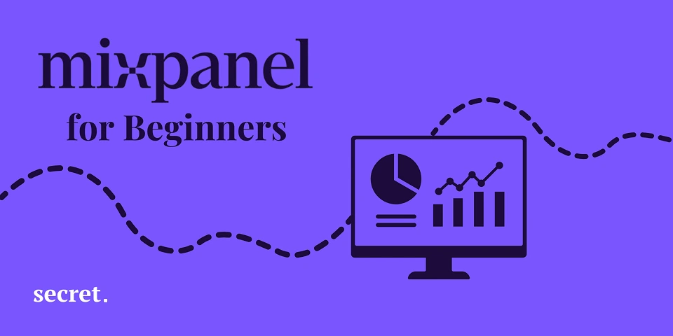 Learn the Basics of Analytics on Mixpanel