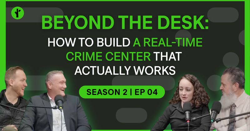 Building a Real Time Crime Center the Right Way: Insights from Industry ...