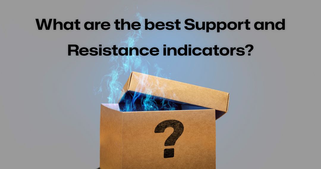 Top 5 Support & Resistance Tools - Tradeify