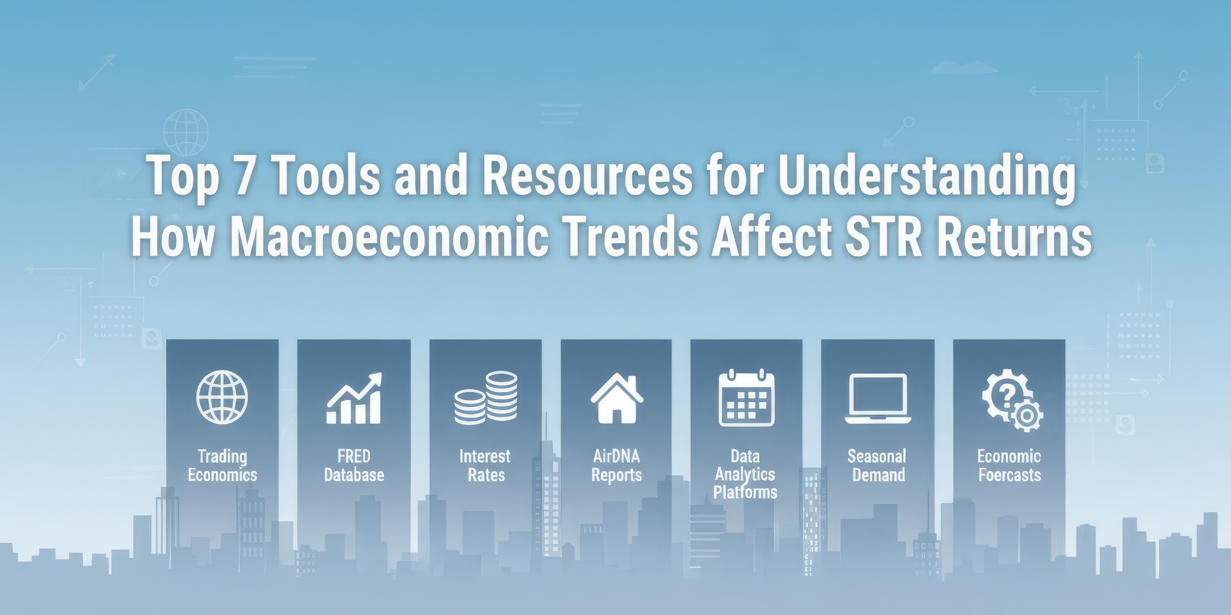 Top 7 Tools and Resources for Understanding How Macroeconomic Trends ...