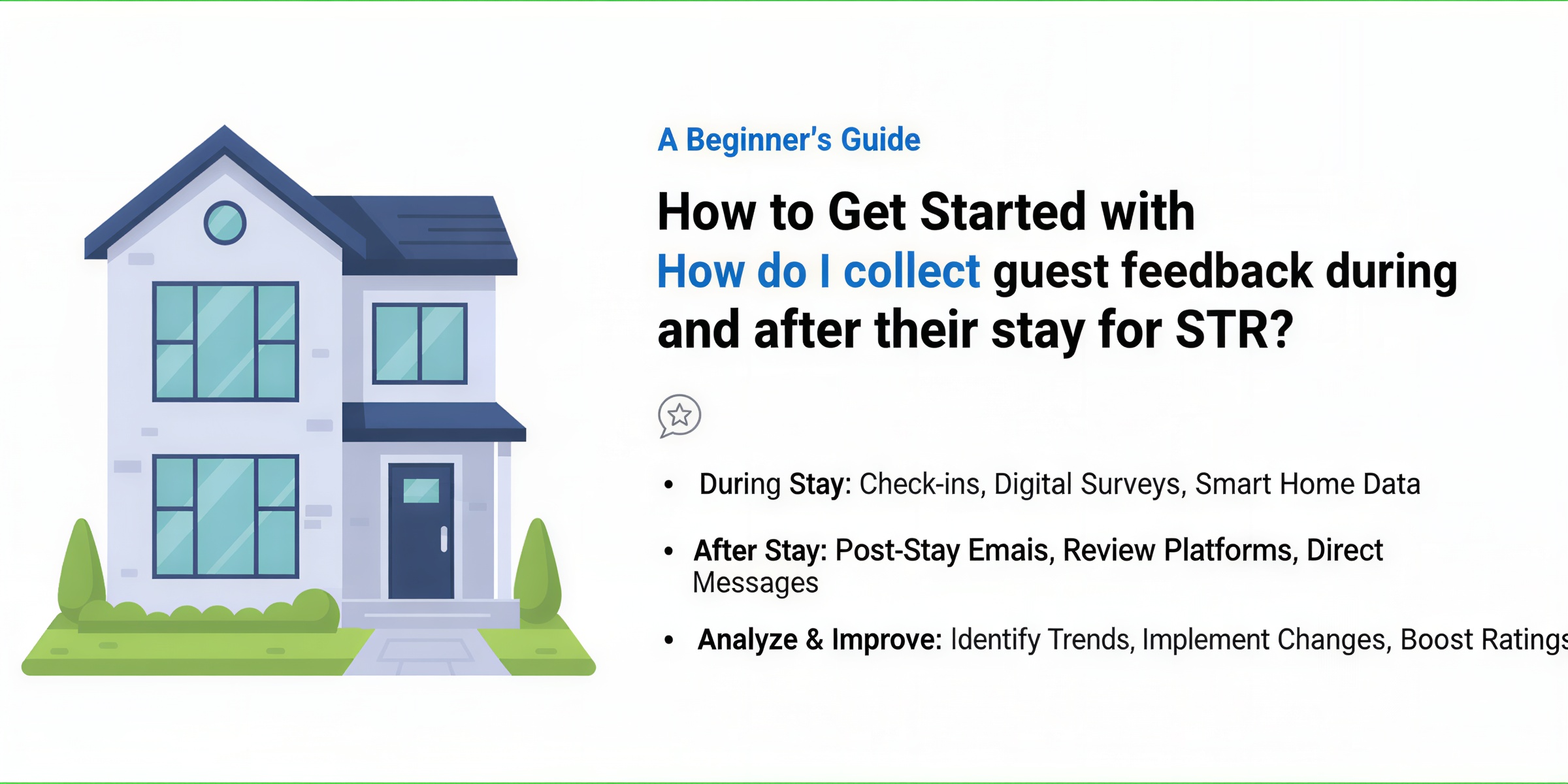 How to Get Started with How do I collect guest feedback during and ...