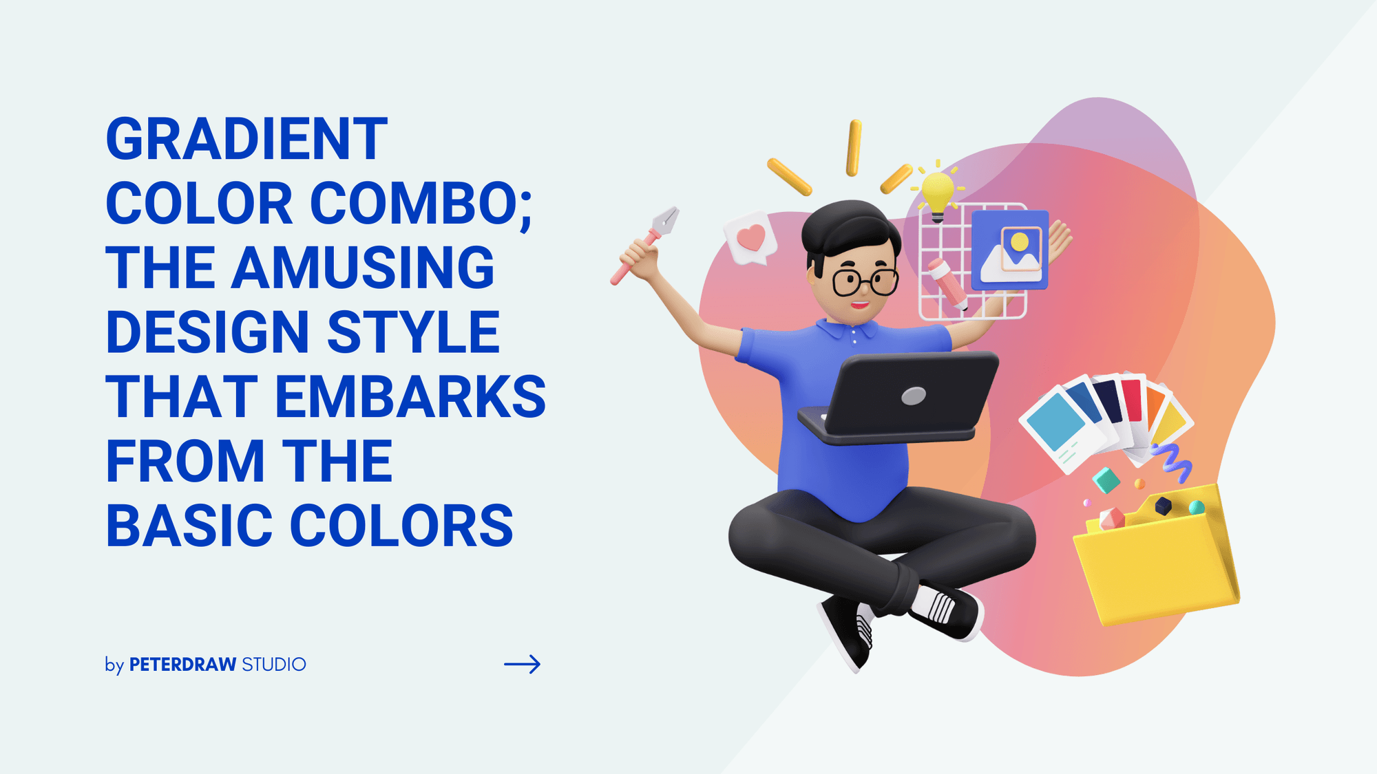 Gradient Color Combo; The Amusing Design that Embarks from the Basic ...