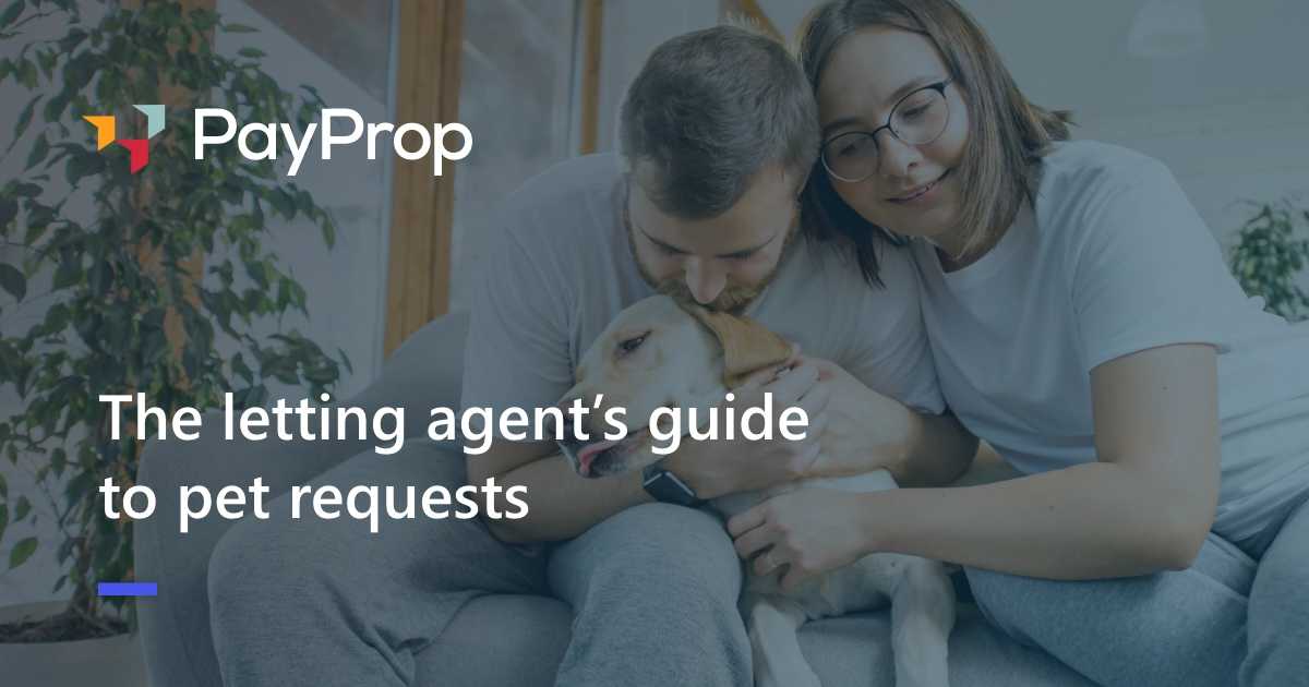 The letting agent’s guide to pet requests - PayProp Blog