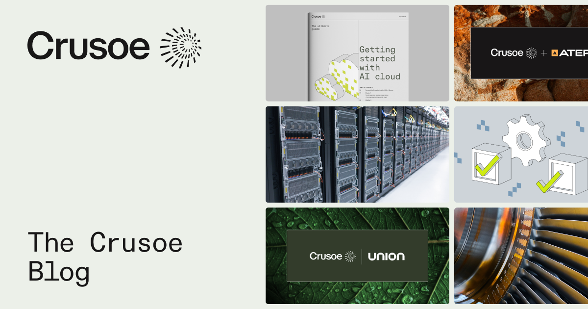Crusoe Blog | AI innovation & cloud insights