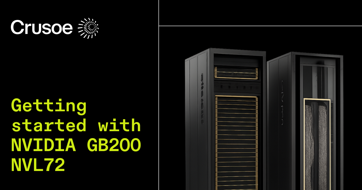 Download Crusoe's NVIDIA GB200 explainer | The strategic path to AI performance