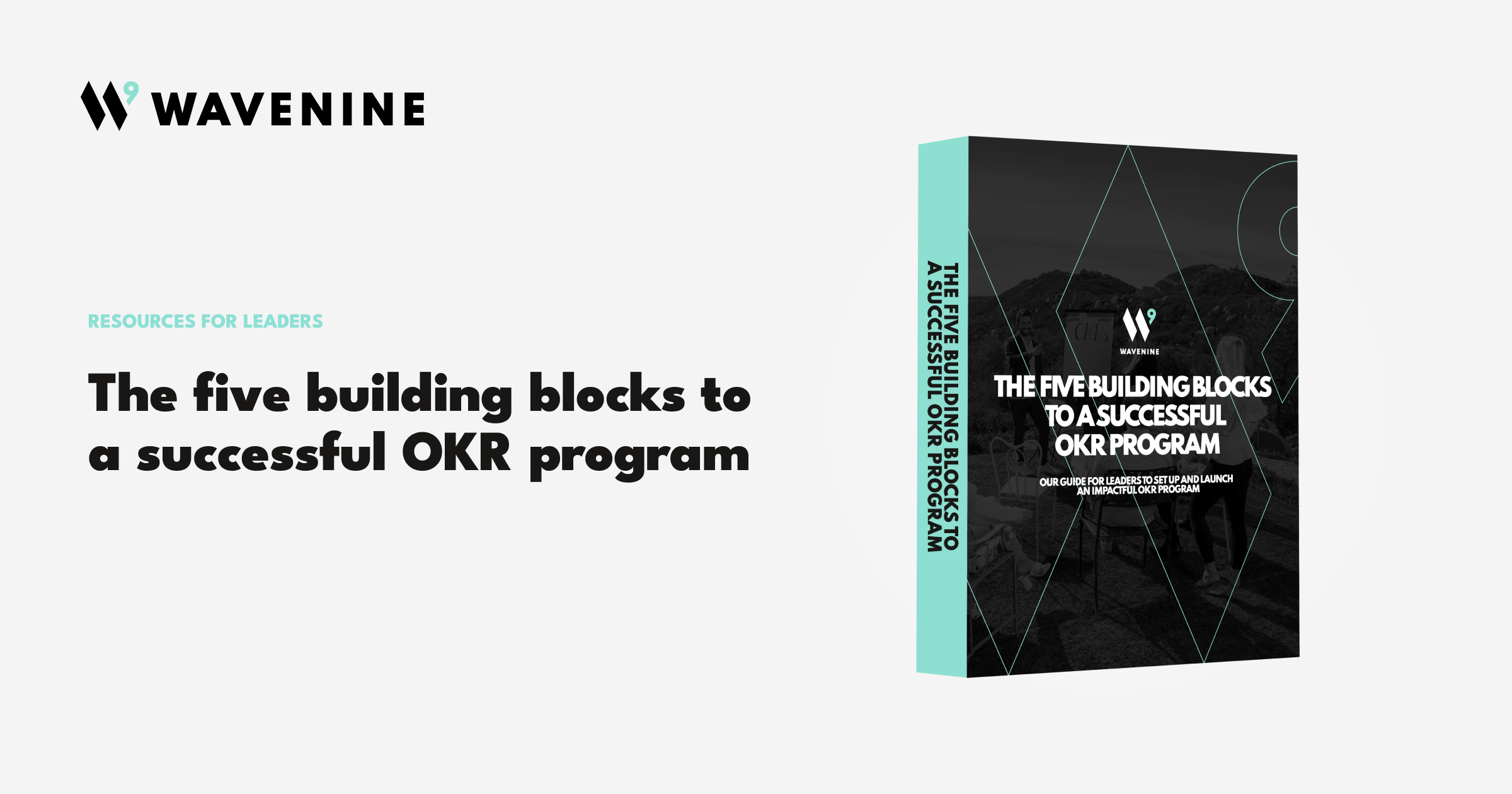 The Five Building Blocks - Wave Nine