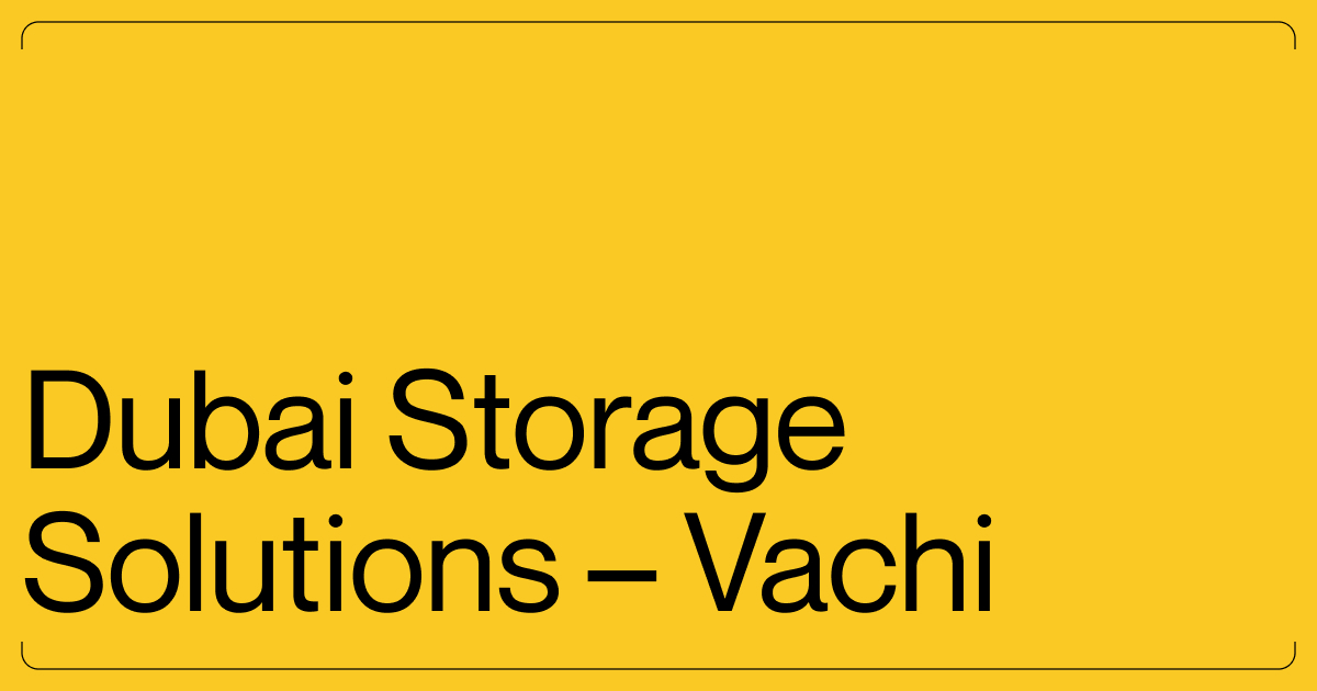 Vachi Storage | Company