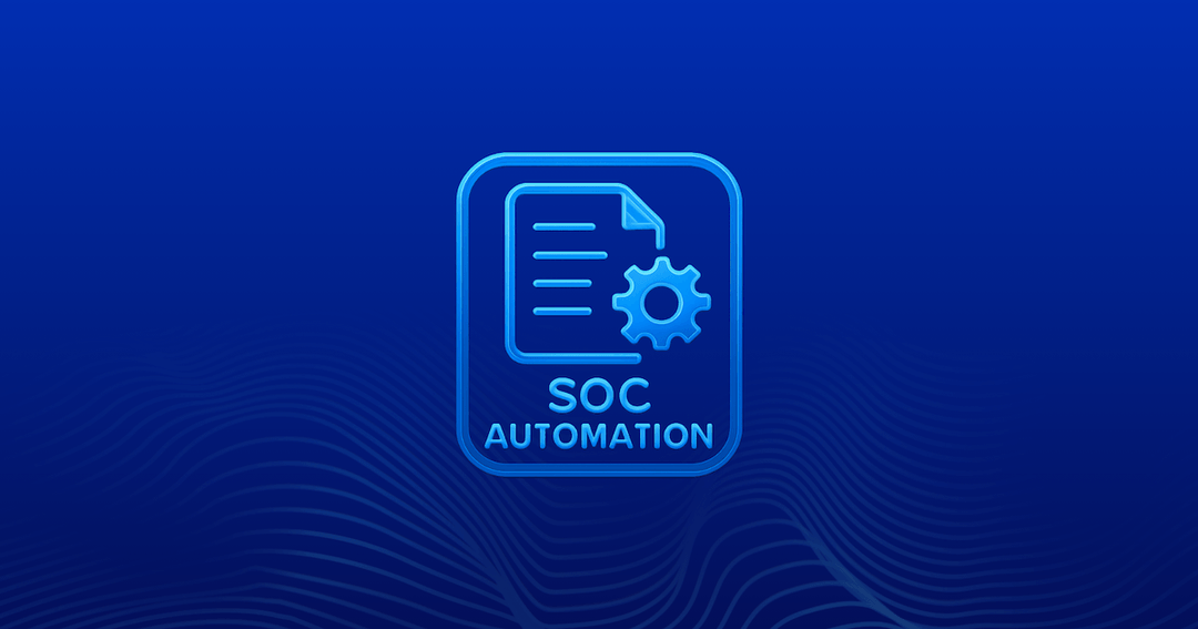 SOC Automation Explained: What It Is and Why It Matters in 2025 | COGNNA