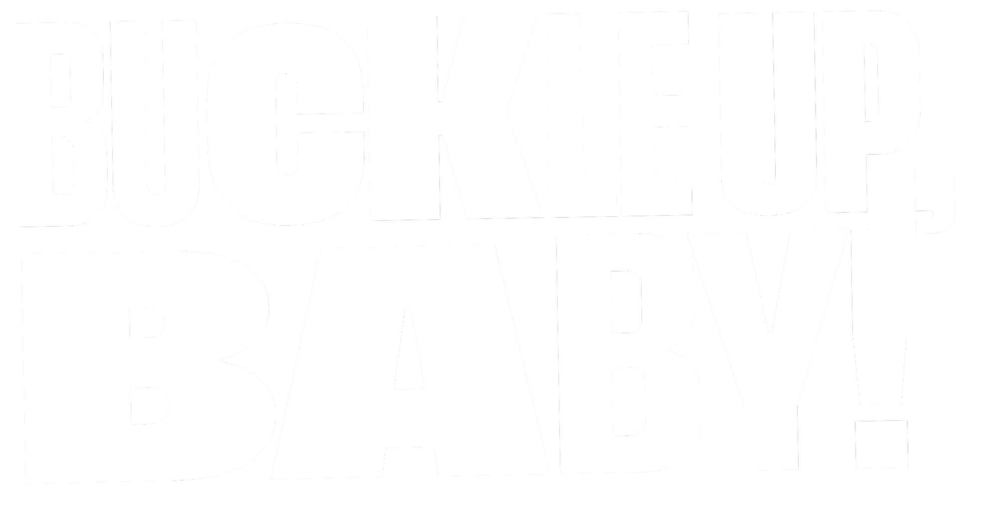 BUCKLE UP, BABY! | WESTSIDE RODEO