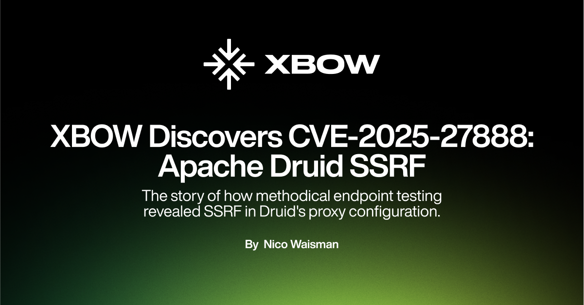 Xbow Cve 2025 27888 Server Side Request Forgery Via Url Parsing Confusion In Apache Druid