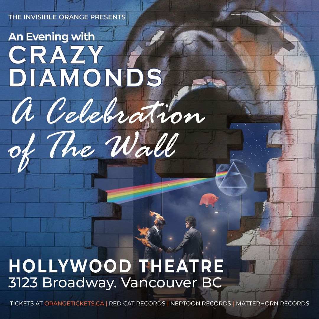 An Evening with CRAZY DIAMONDS – A Celebration of The Wall at Hollywood ...