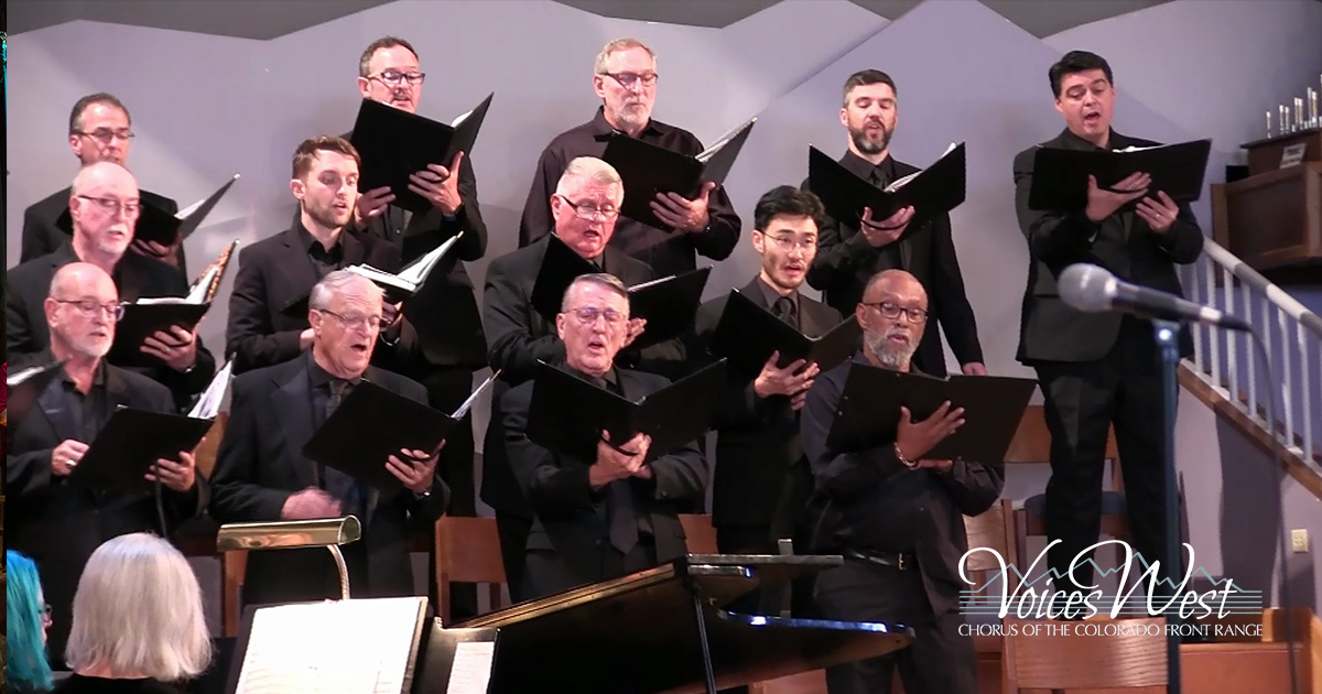 Join Voices West | Denver’s Premier Auditioned Community Chorus
