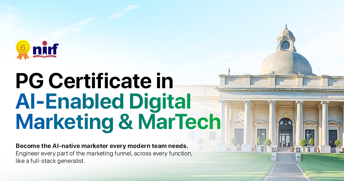 IIT Digital Marketing Course | AI & MarTech | IIT Roorkee