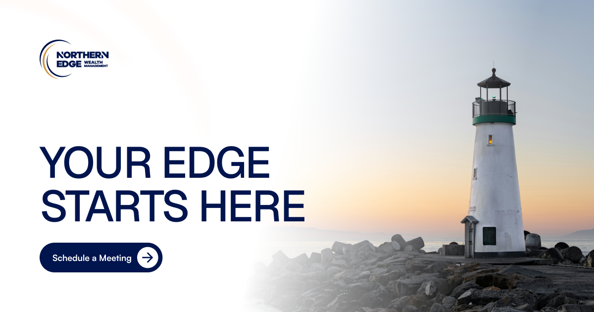 Built on Expertise. Driven by Trust. | Northern Edge Wealth Management