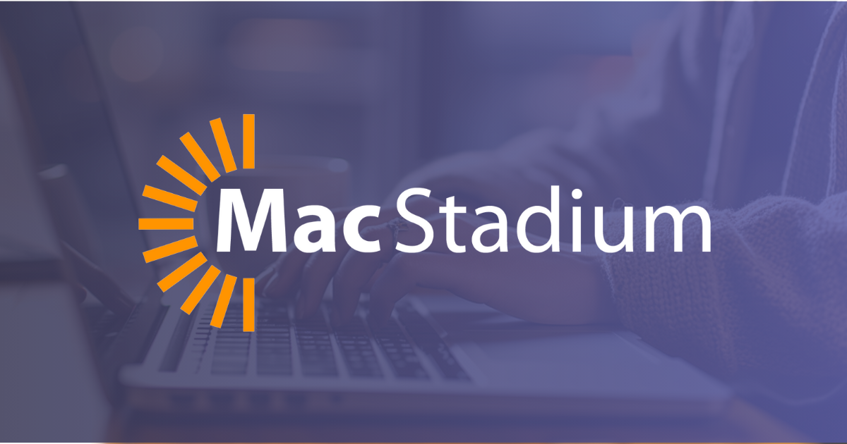 Scaling Mac CI/CD & Virtual Desktops | MacStadium Blog