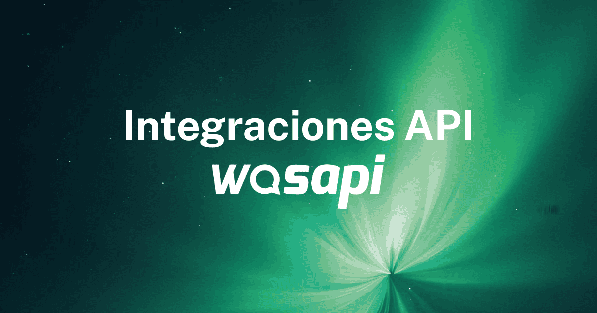 API e Integraciones (Make y n8n): Conecta WhatsApp con tu empresa | Wasapi