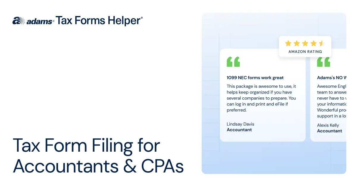 Filing Business Tax Forms for Clients – Accountants | Adams Tax Forms