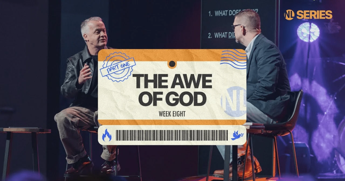 The Awe of God: Living with Holiness & Reverence