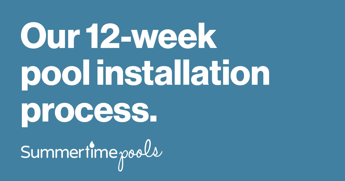 Our Pool Installation Process | Summertime Pools
