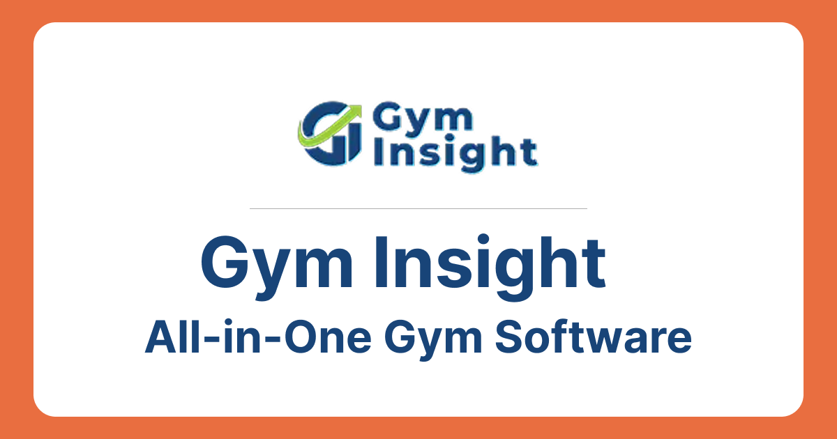 Gym Insight - the easiest to use fitness center software