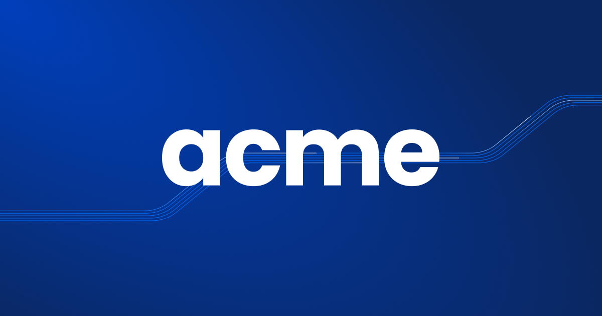 Acme Technology: Fast and Easy Bank Integrations