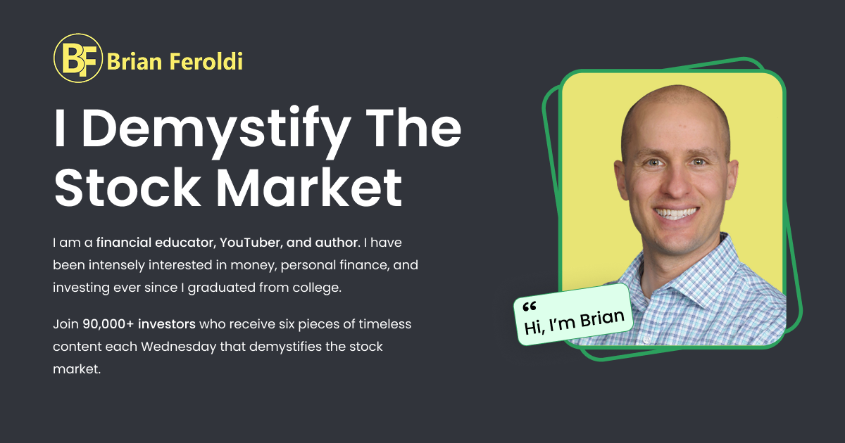Demystifying Finance | Brian Feroldi